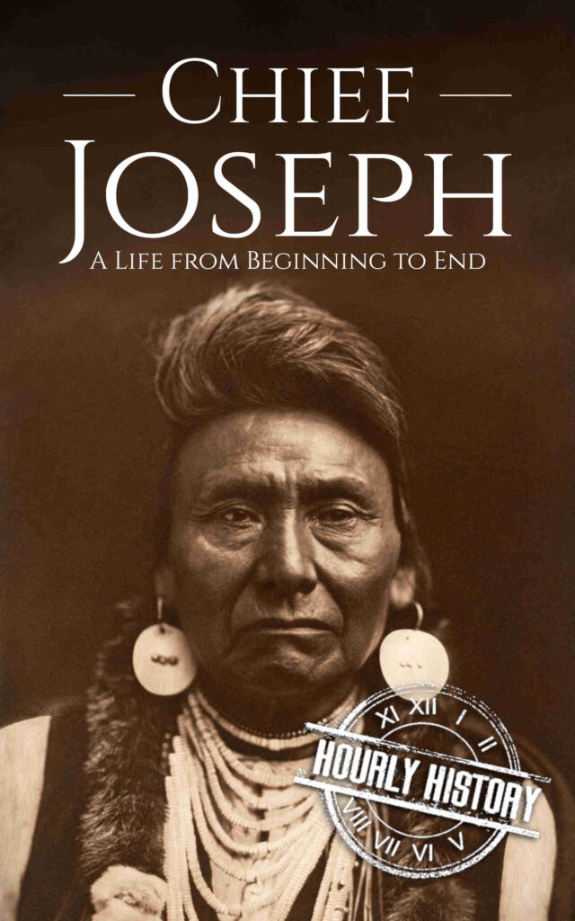 Chief Joseph | Biography & Facts | #1 Source of History Books