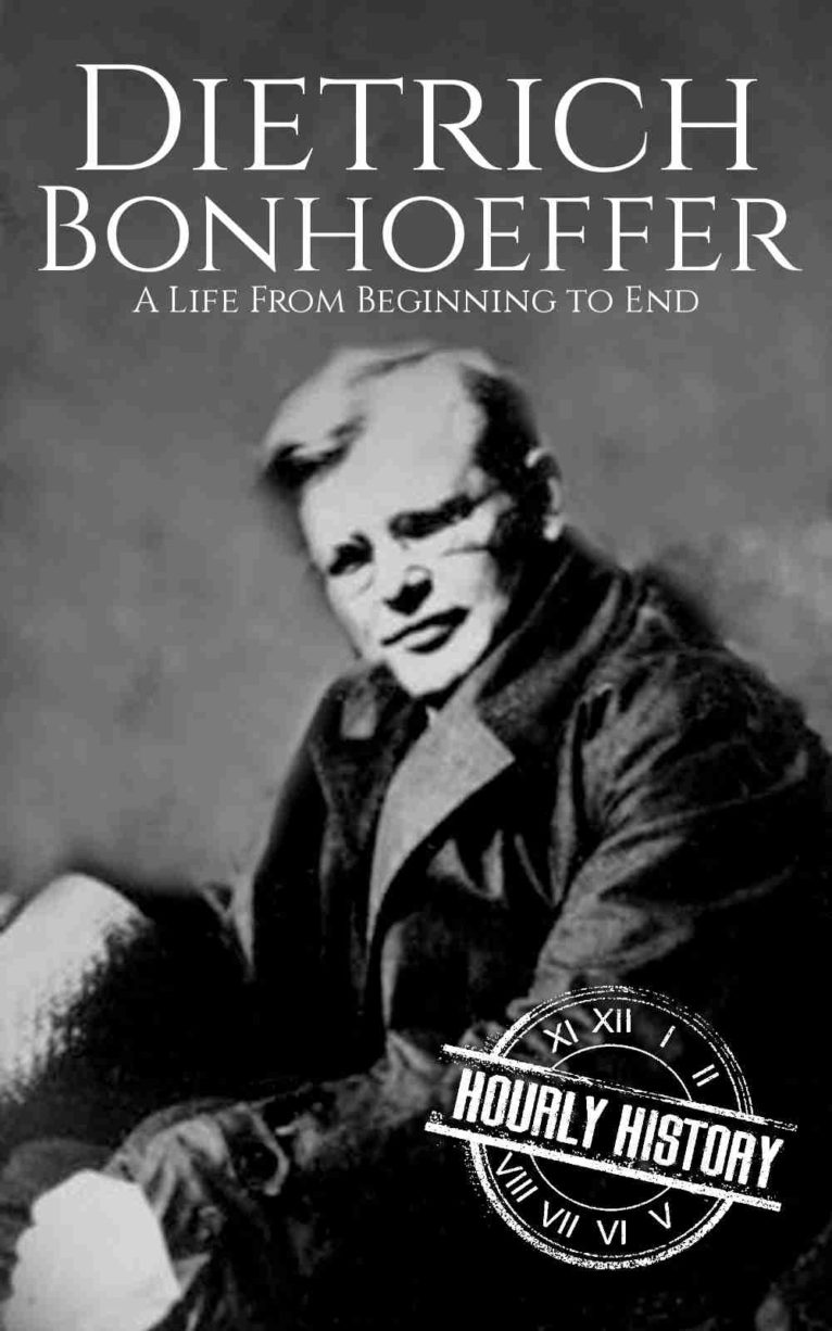 Dietrich Bonhoeffer | Biography & Facts | #1 Source of History Books
