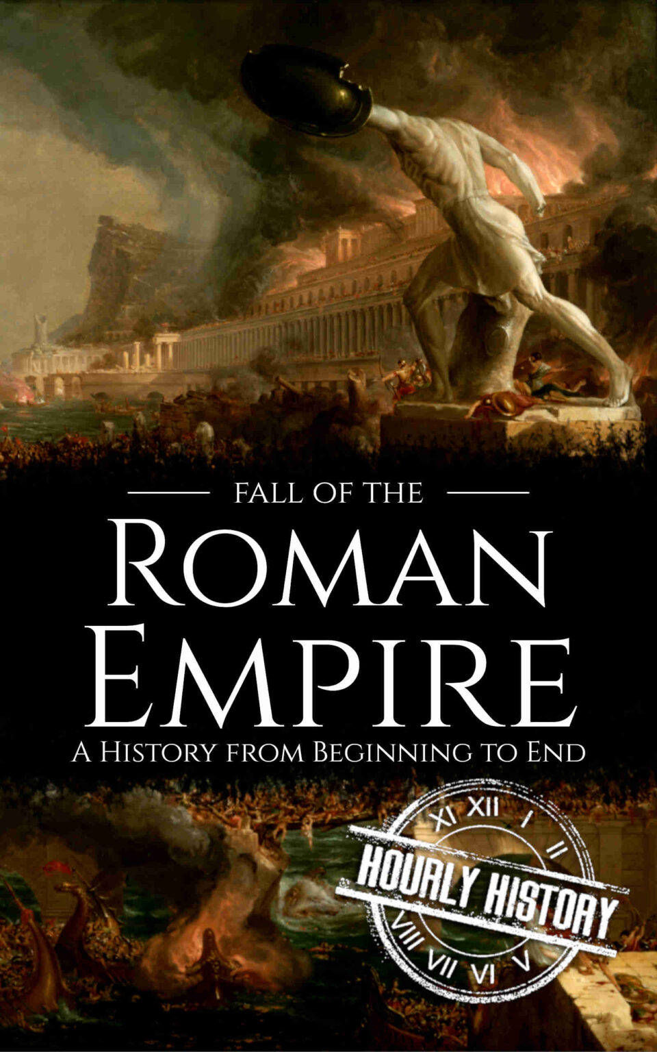 Fall of the Roman Empire | Book & Facts | #1 Source of History Books