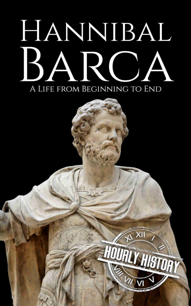 Hannibal Barca | Biography & Facts | #1 Source of History Books