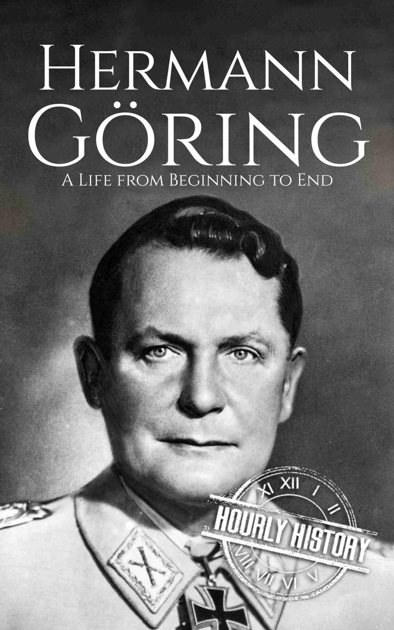 Hermann Göring | Biography & Facts | #1 Source of History Books