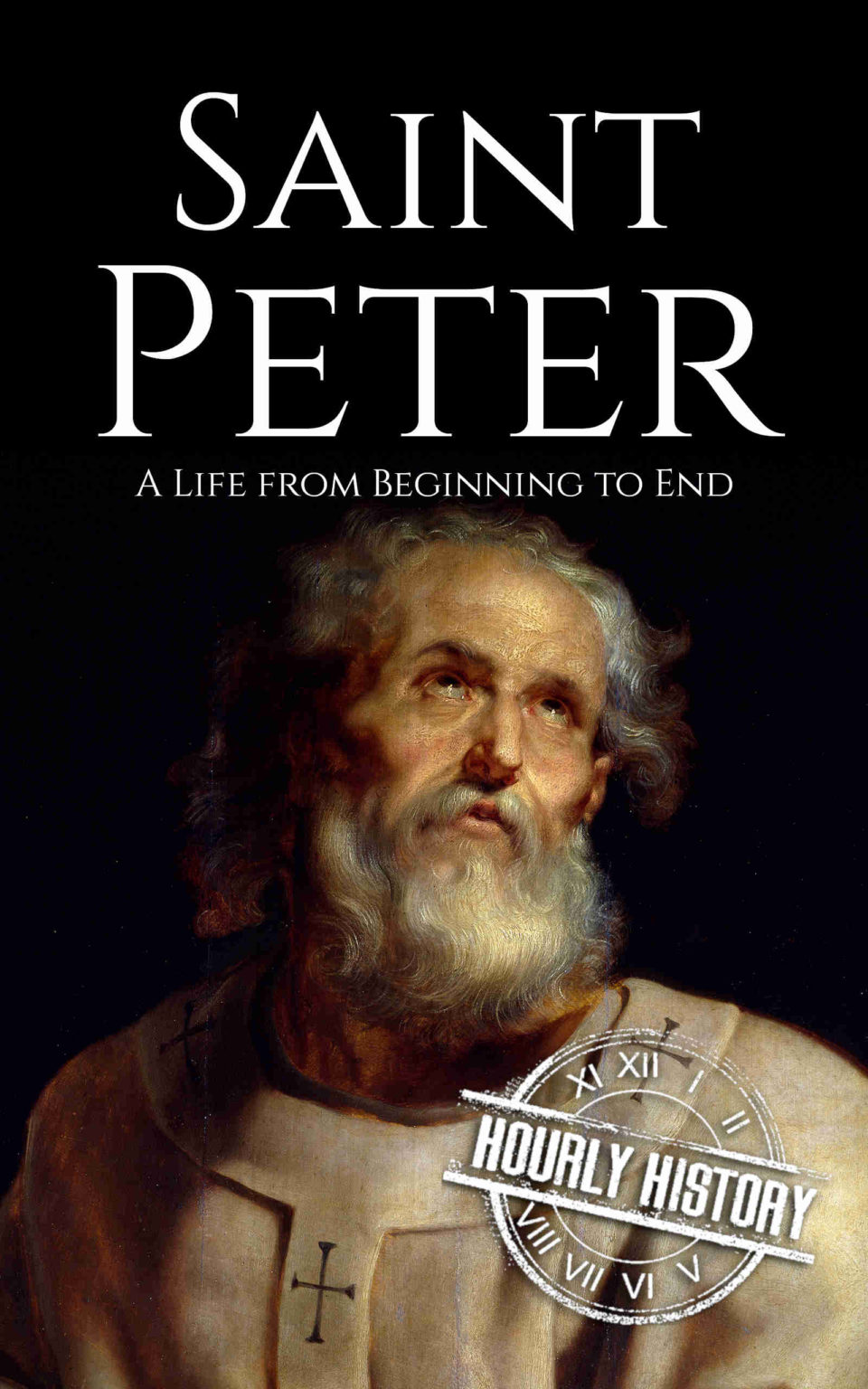 Saint Peter | Biography & Facts | #1 Source of History Books